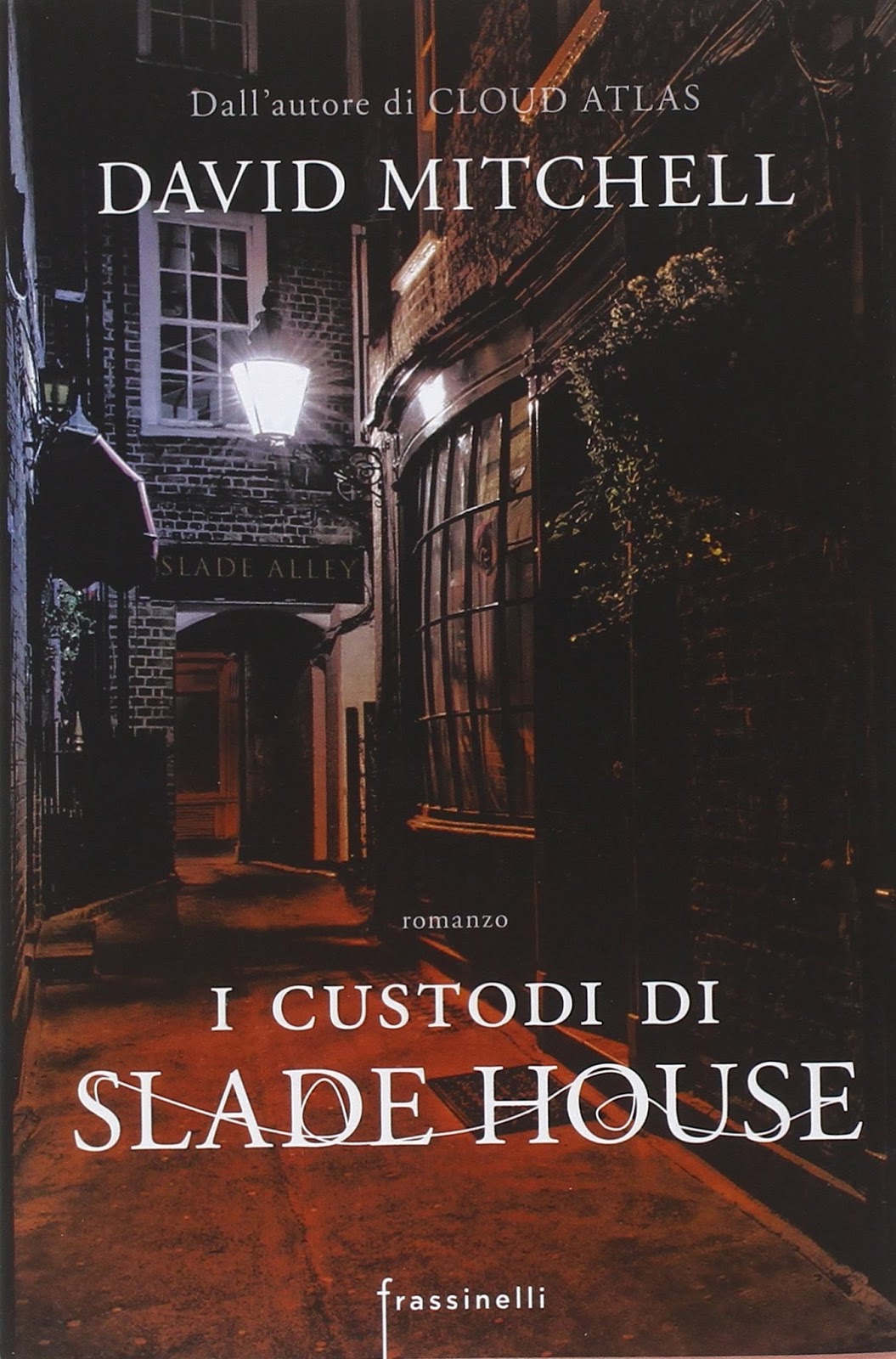 Recensione: I custodi di Slade House - David Mitchell - La Biblioteca ...