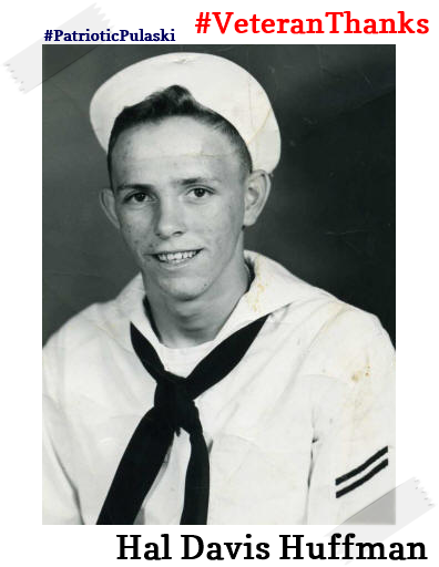 Patriotic Pulaski County Thanks Our Veterans: Hal Davis Huffman, United ...