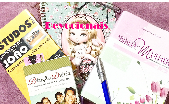 .: ♥ Dicas de como fazer seu Devocional ♥