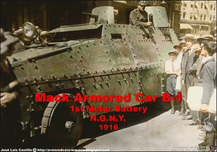 Armored Cars in the WWI: Mack Armored Car of the National Guard of New ...
