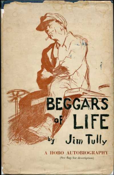 BOOKTRYST: Jim Tully, Forgotten Hobo Novelist, Finally Gets His Due