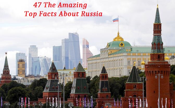 FUN TV PLANET: 47 The Amazing Top Facts About Russia