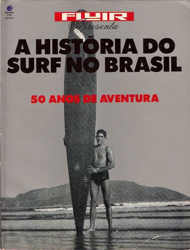 Blog do Dragão - HISTÓRIAS DO SURF: agosto 2014