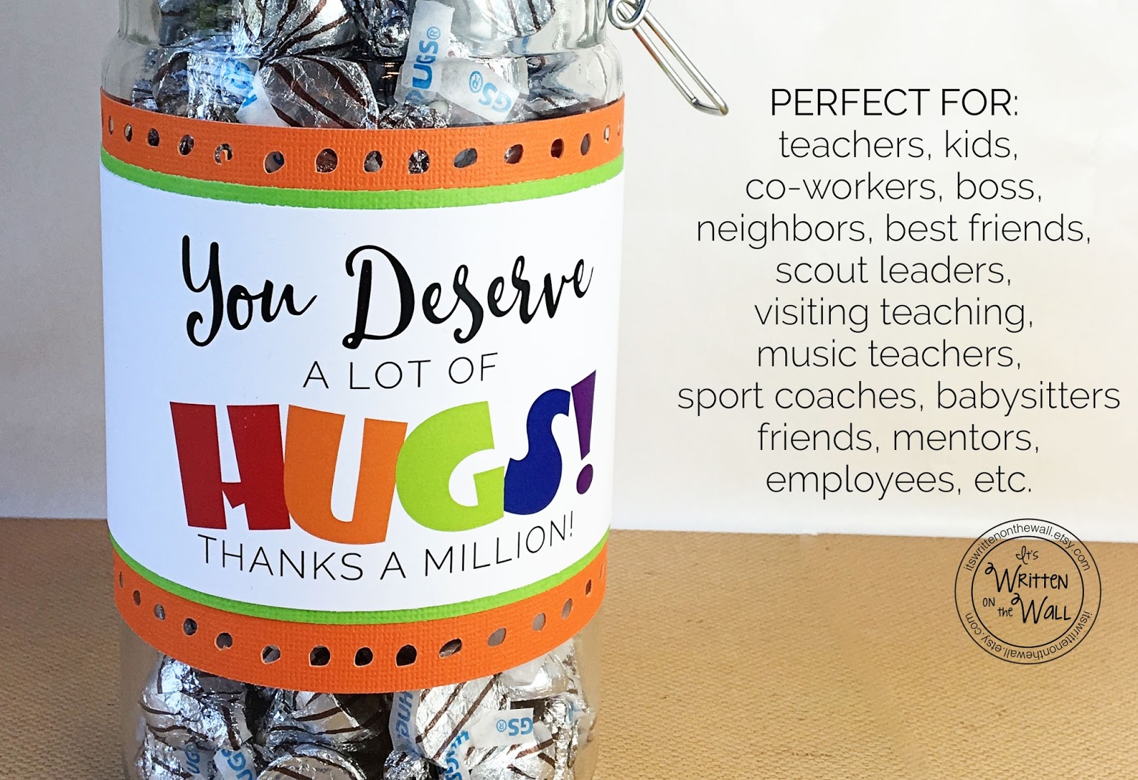 It's Written on the Wall: The Perfect Gift: You Deserve A Lot of Hugs ...