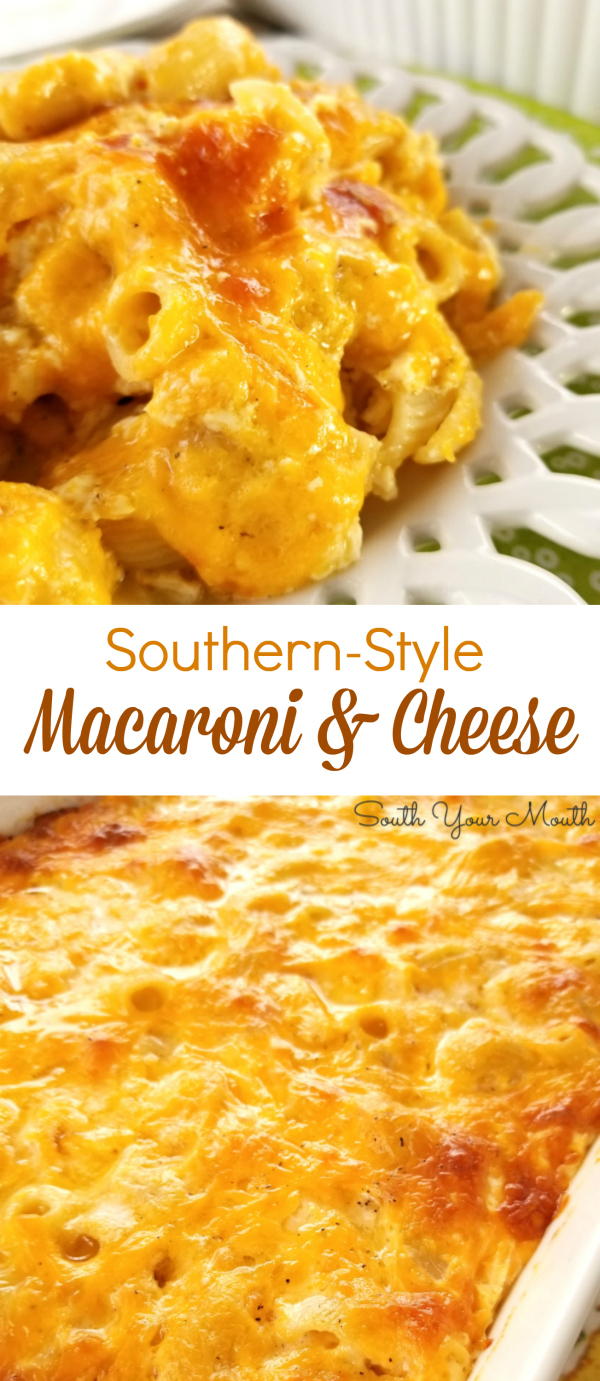 South Your Mouth: Southern-Style Macaroni & Cheese