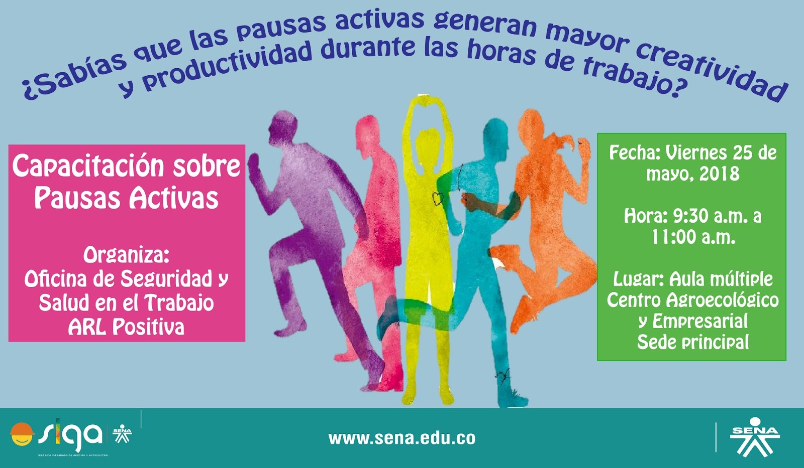Blog Centro Agroecológico Y Empresarial Fusagasugá Mensaje De Siga Capacitación Pausas Activas