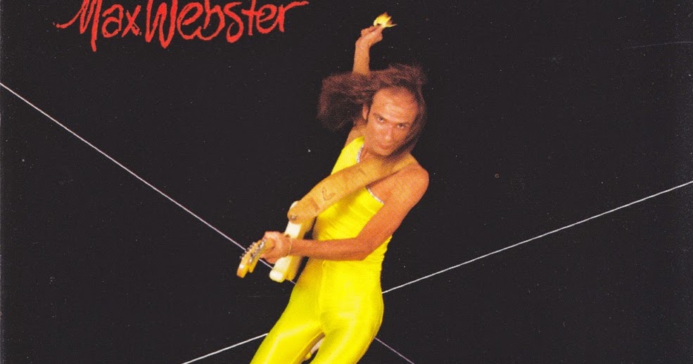 Rockasteria: Max Webster - Universal Juveniles (1980 canada, great hard ...