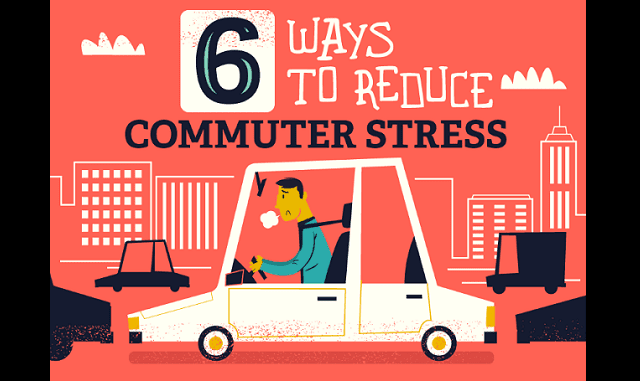 6 Ways to Reduce Commuter Stress #Infographic - Visualistan
