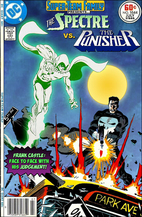 Super-Team Family: The Lost Issues!: The Spectre Vs. The Punisher