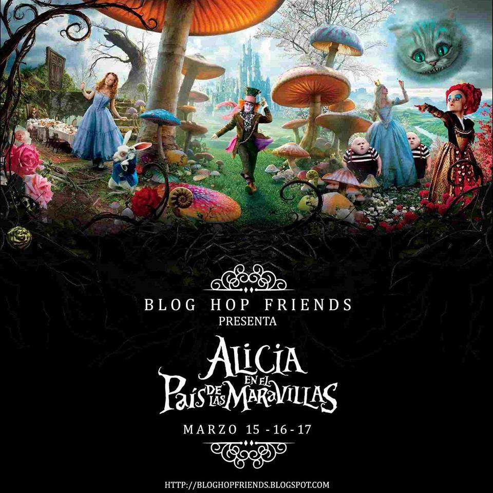 Hilda Designs: Blog Hop Alicia en el pais de las maravillas