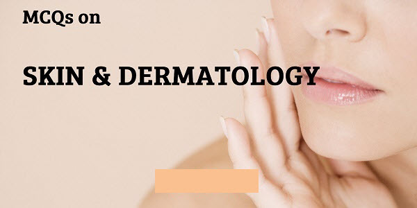 50 TOP Dermatology Multiple choice Questions and Answers - Dermatology ...