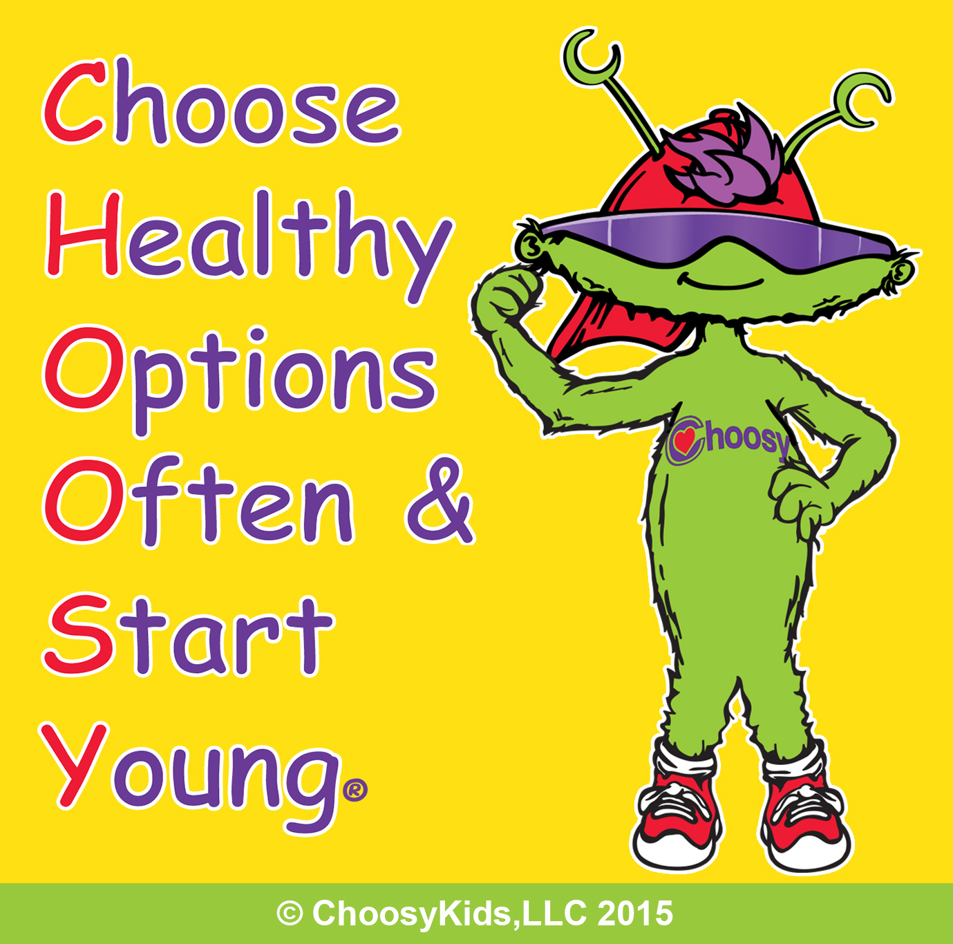 Choosy Kids: Health Needs a Hero!