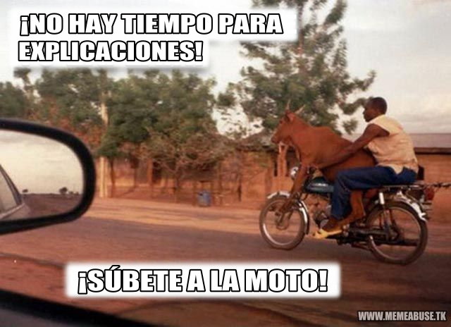 Súbete a la moto ~ Meme Abuse