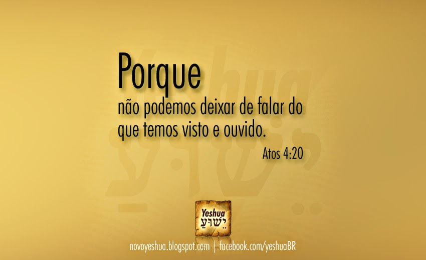 Yeshua: Atos 4:20