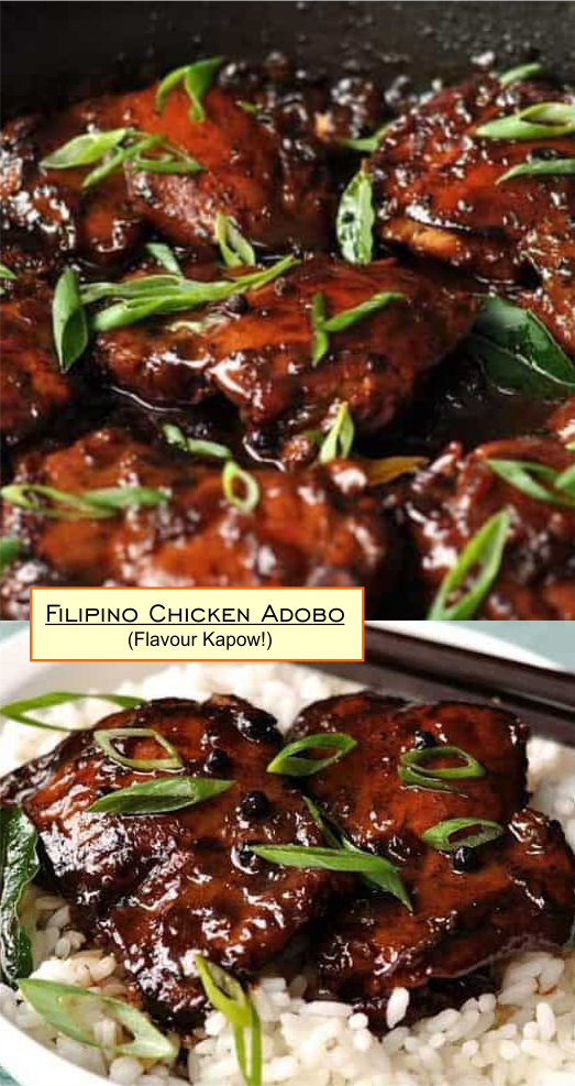 Filipino Chicken Adobo (Flavour Kapow!) | Extra Ordinary Food