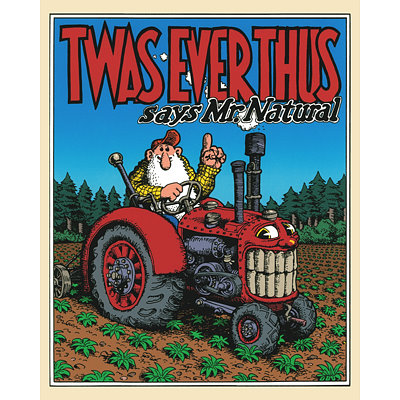 Bless Our Hearts: What's It All Mean, Mr. Natural? Part II