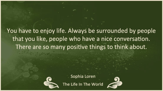 Life Quotes : Part 35 | The Life in The World