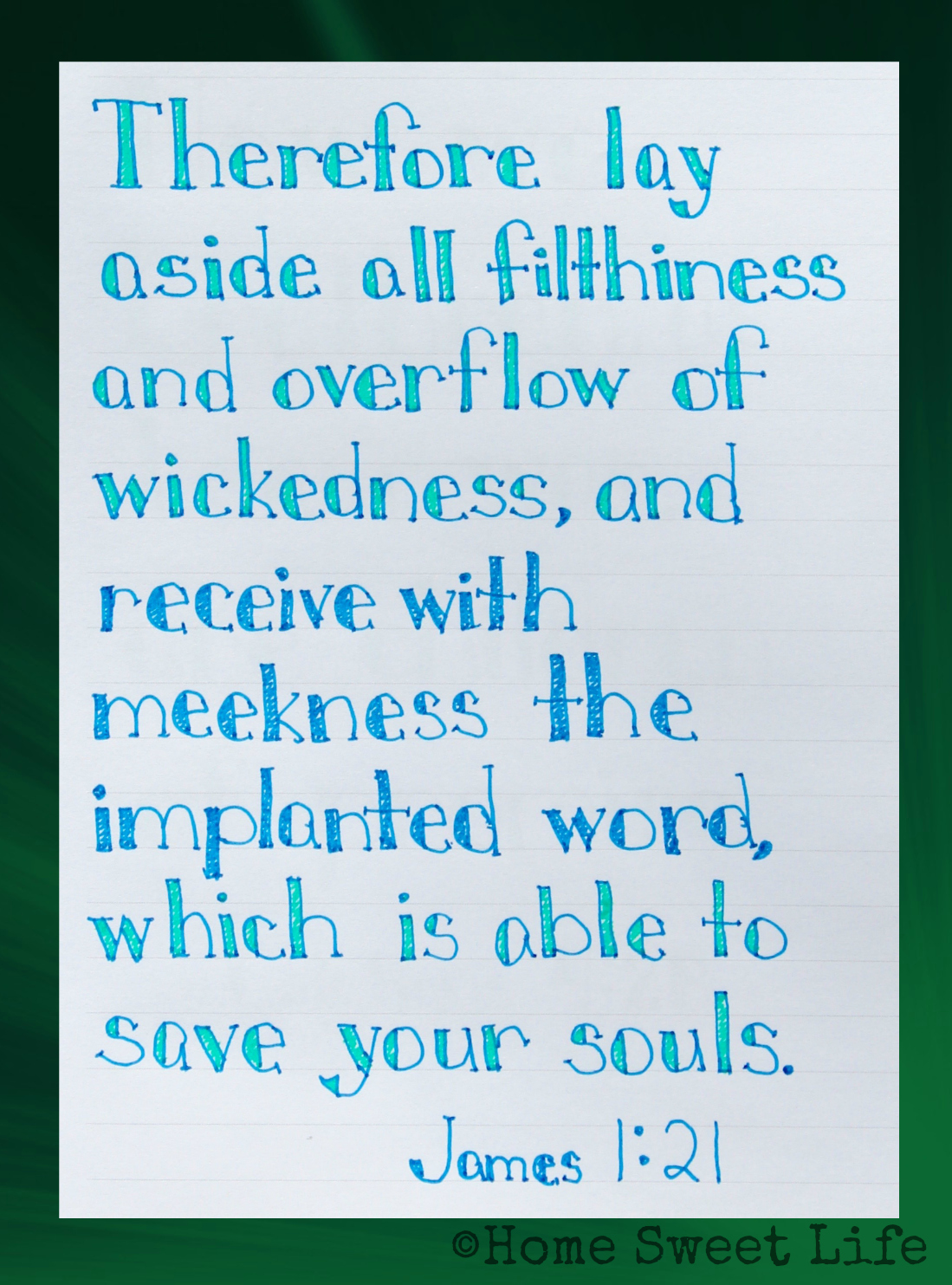 Home Sweet Life: James 1:21