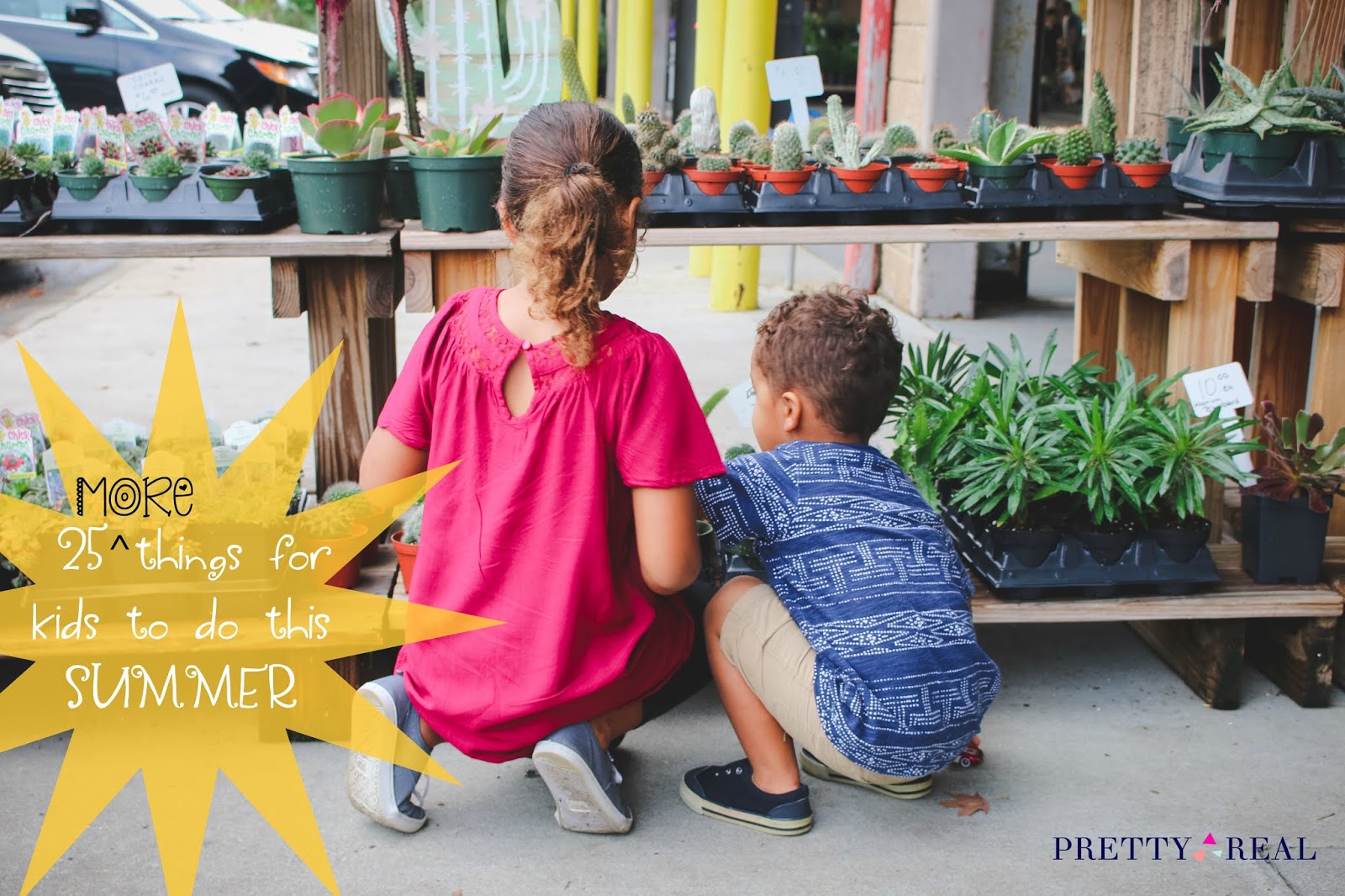 25 More Things To Do With Your Kids This Summer Pretty Real 25-more-things-to-do-with-your-kids-this-summer-pretty-real