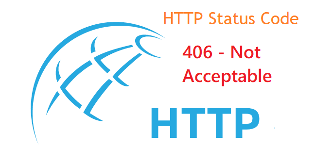 Status Code 406 Not Acceptable 