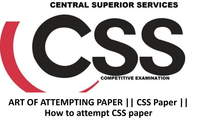 ART OF ATTEMPTING PAPER || CSS Paper || How to attempt CSS paper