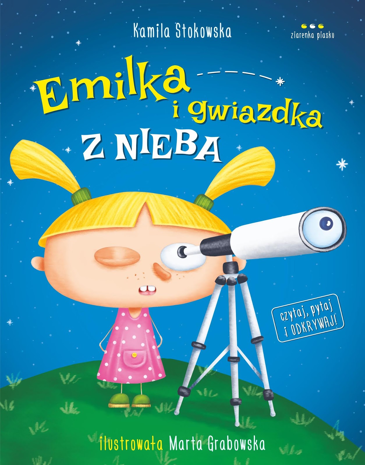 Qultura słowa: Kamila Stokowska "Emilka i gwiazdka z nieba"