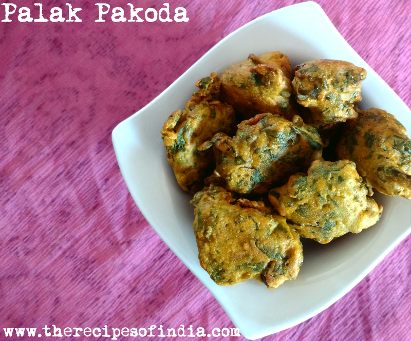 The Recipes of India: Palak Pakoda Recipe | How to Make Spinach Fritters