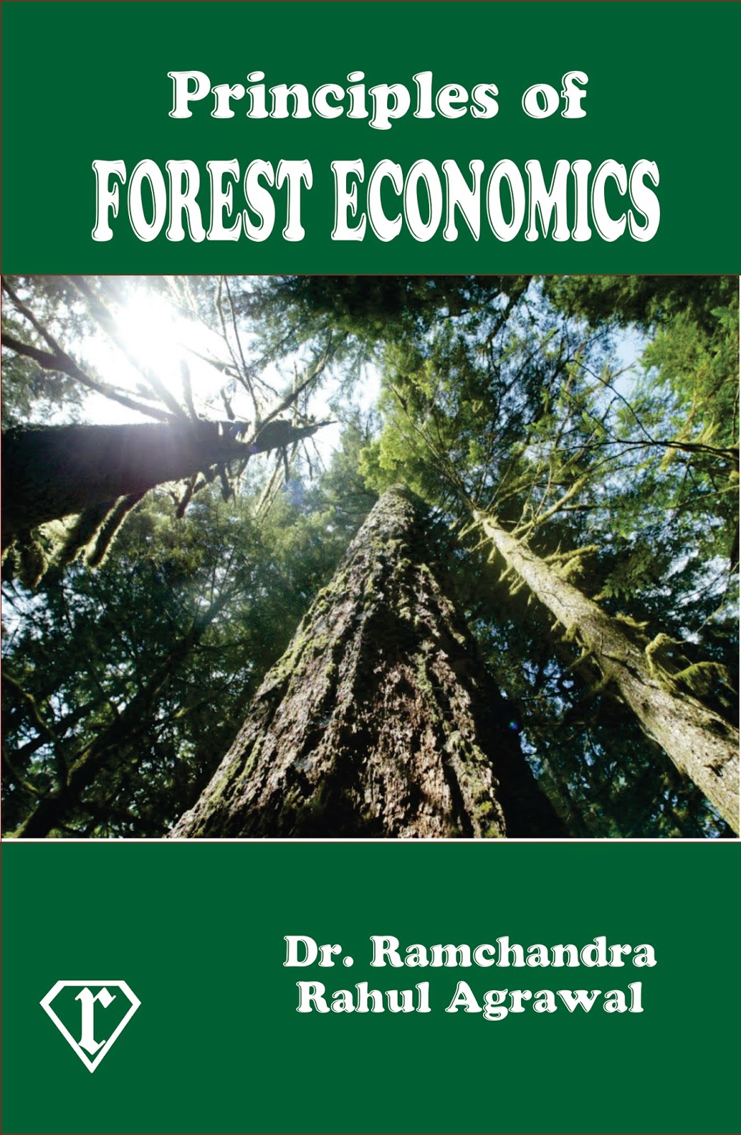 Ruby Press Co.: Principles of Forest Economics