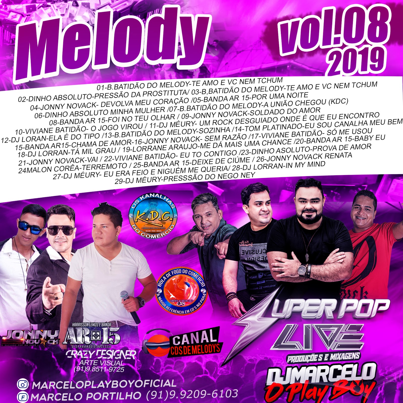 CD MELODY VOL 08 2019 SUPER POP LIVE - Dj Marcelo o Play Boy - Radio ...