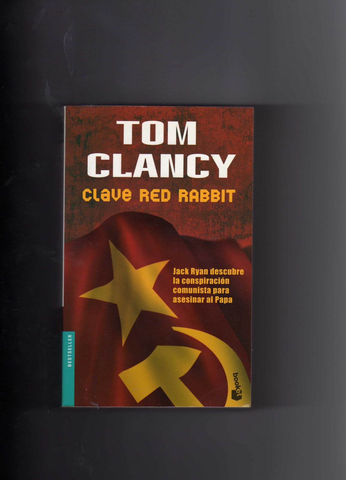 Libros Para Todos: Clave Red Rabbit- Tom Clancy