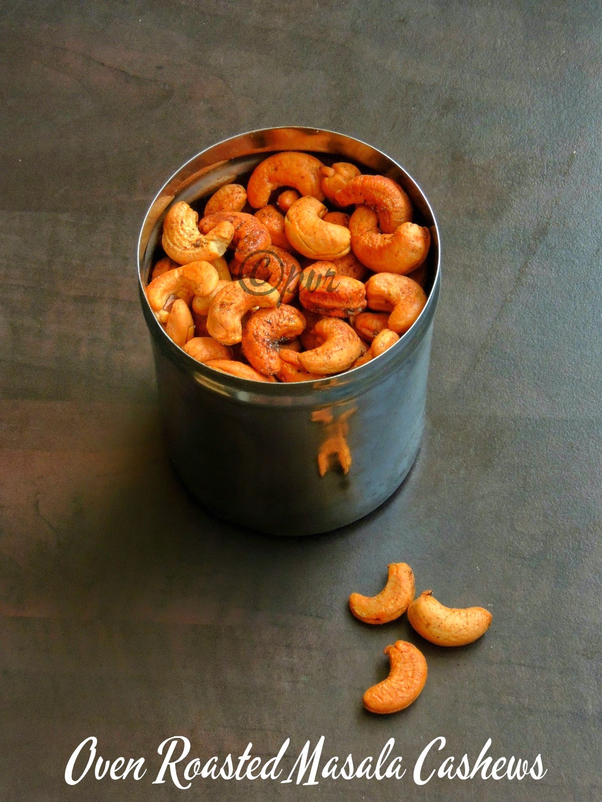 Priya's Versatile Recipes: Oven Roasted Masala Cashewnuts