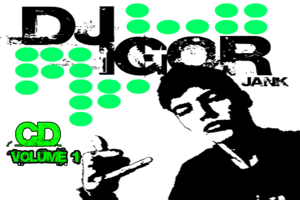 DJ IGOR JANK
