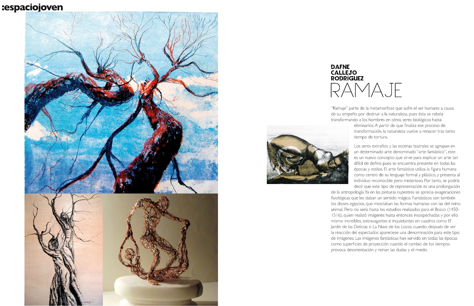DAFNE CALLEJO: EXPOSICIÓN RAMAJE