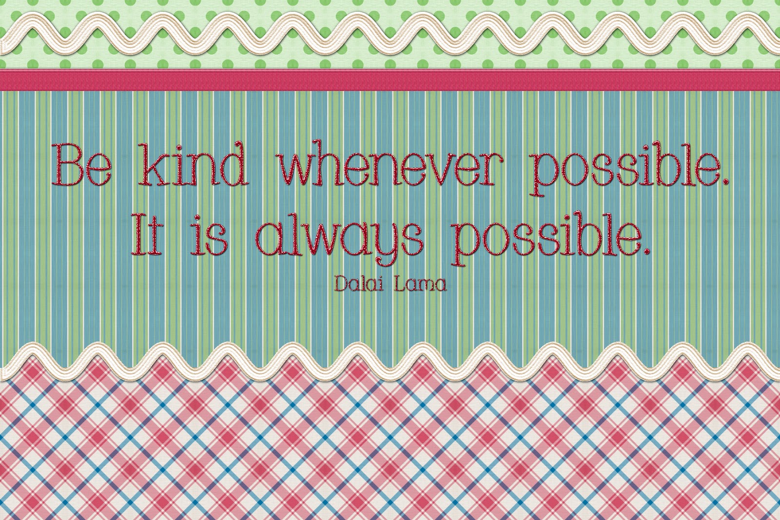 Don't Eat the Paste: Printable Quote- Be Kind