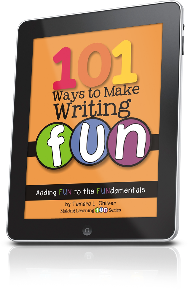 Teaching with TLC: 101 Ways to Make Writing FUN!