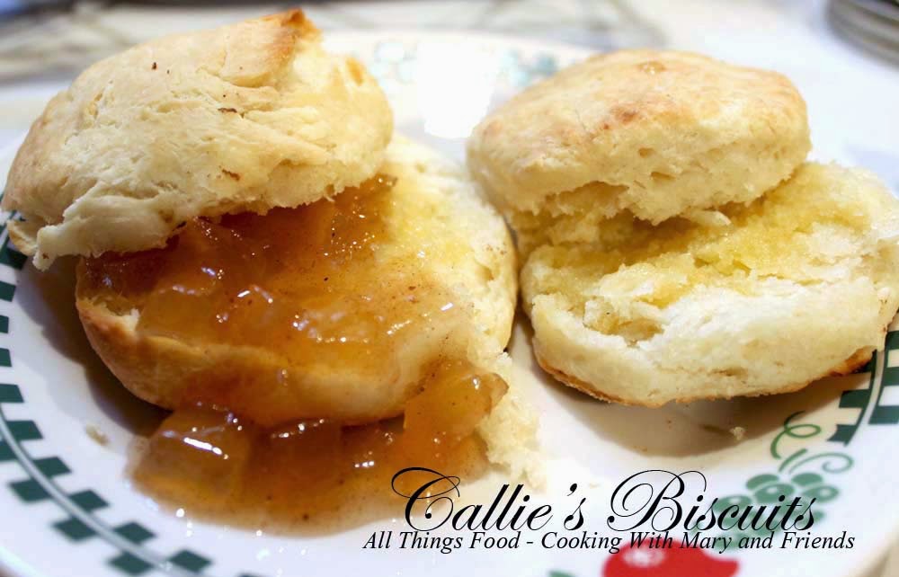 Cooking With Mary and Friends: Callie's Classic Buttermilk Biscuits