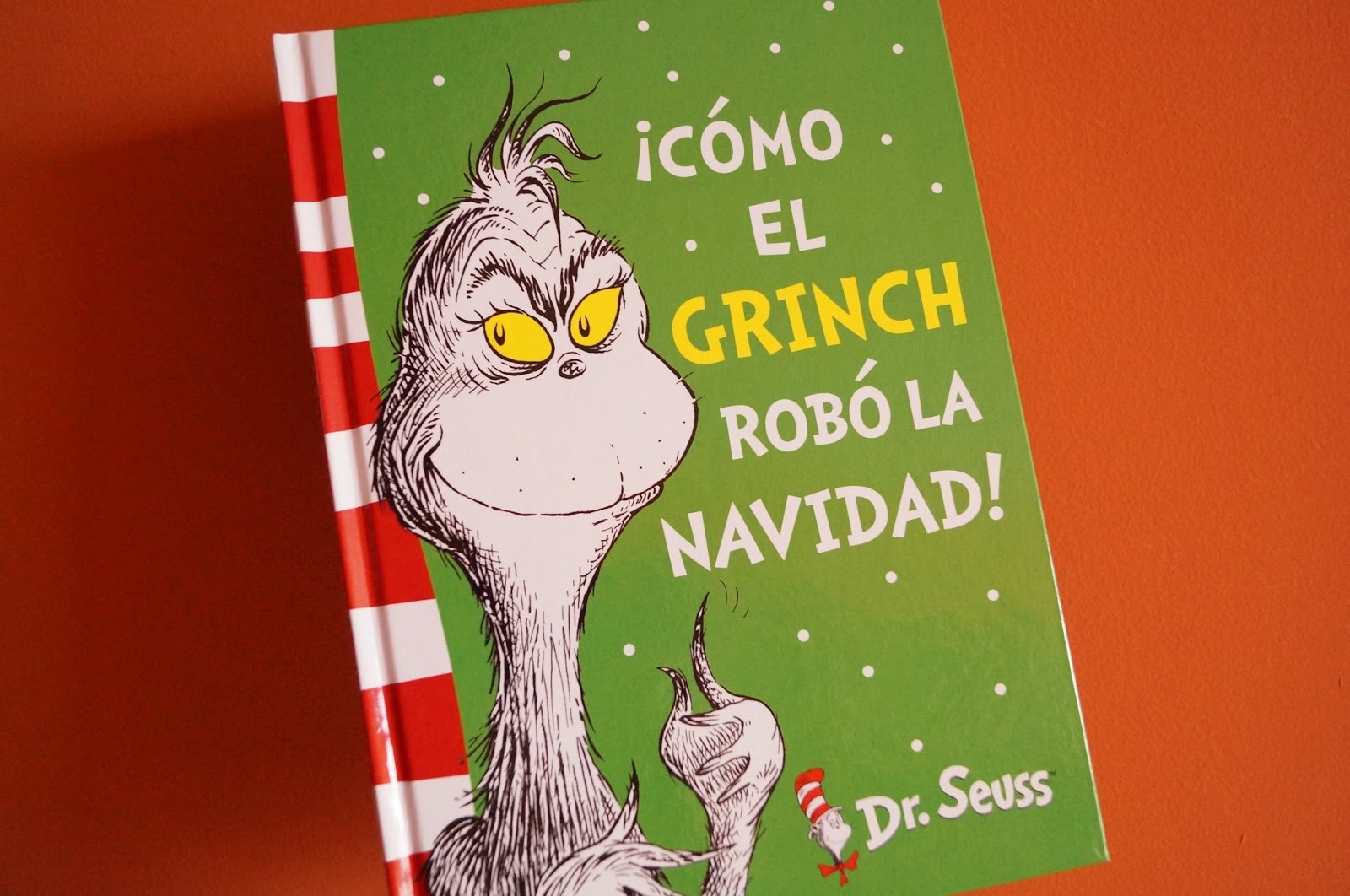 La Librairie Madrid: Grandes Libros para Peques IV: ¡Cómo el Grinch ...