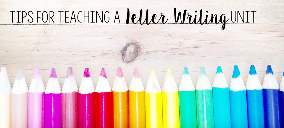 Teaching Letter Writing | Sara J Creations