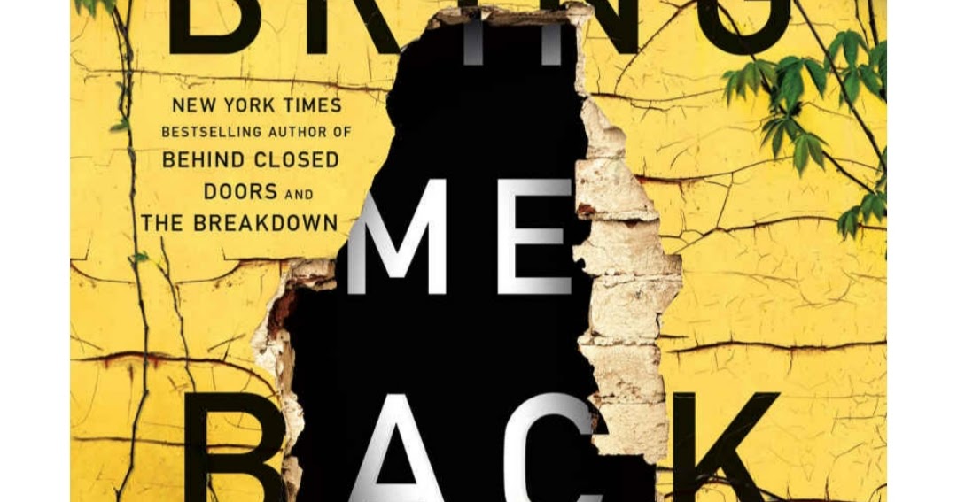 bring me back // B.A. Paris | Books [Read] By Les