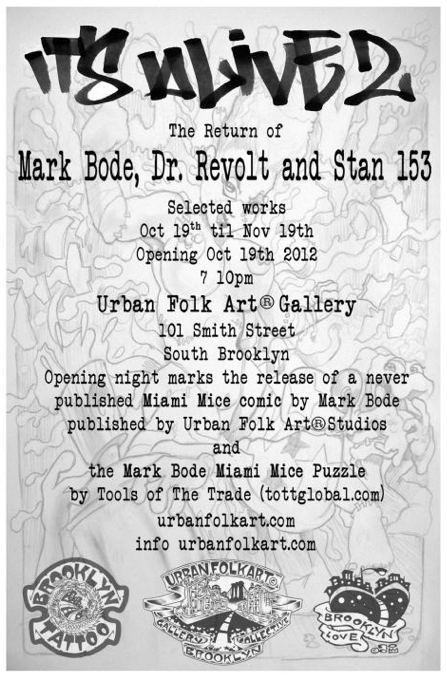 Urban Folk Art©: It's Alive 2 show Oct 19th: Mark Bode, Dr.Revolt and ...