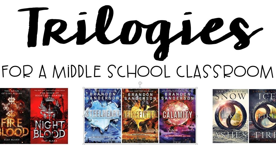 Teaching with a Cup of Tea: Trilogies for a middle school classroom