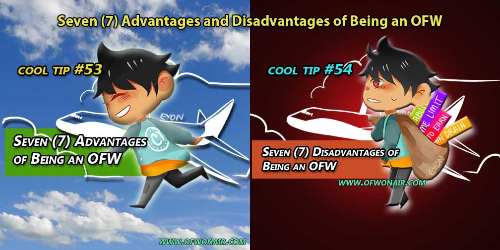 7 Advantages and Disadvantages of Being an OFW