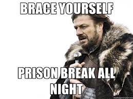 Prison Break: Memes