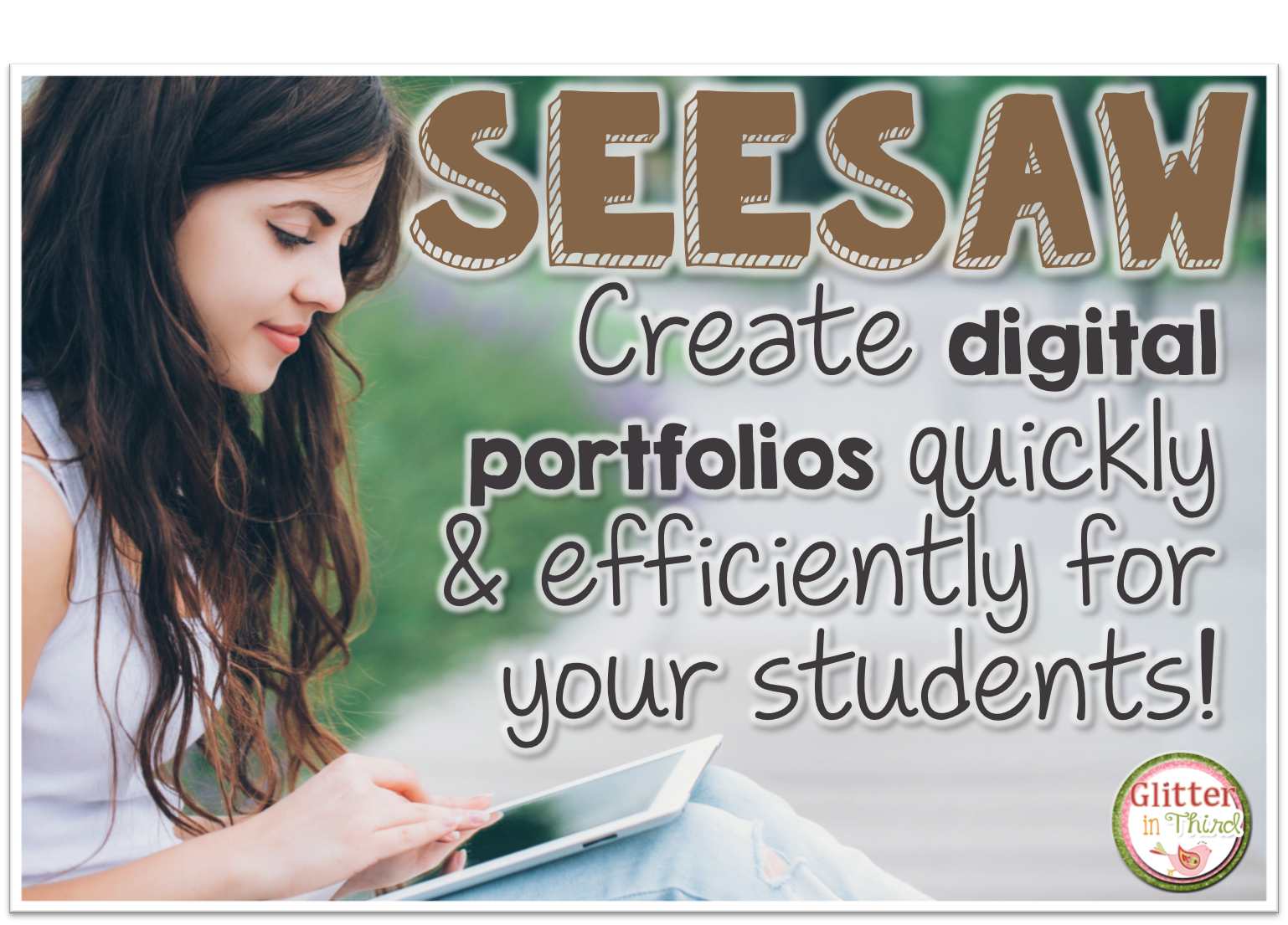 SeeSaw- A digital portfolio app - Glitter in Third