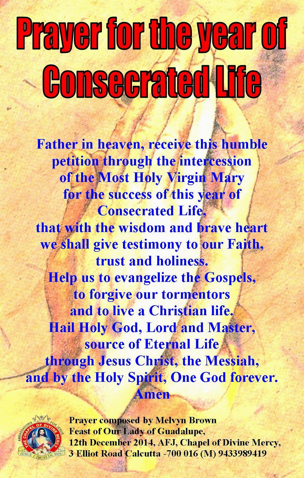 Melvyn Brown, The Anglo-Indian Chronicler: Year of Consecrated Life 2015