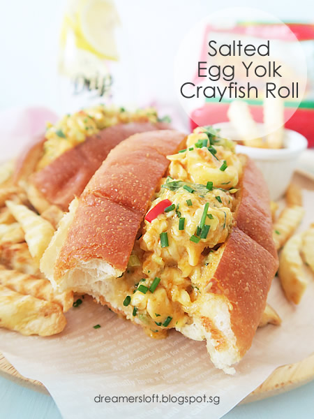 DreamersLoft: Salted Egg Yolk Crayfish Roll