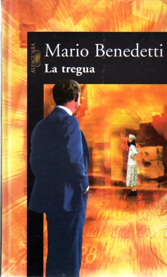 Mis lecturas y más cositas : La tregua de Mario Benedetti
