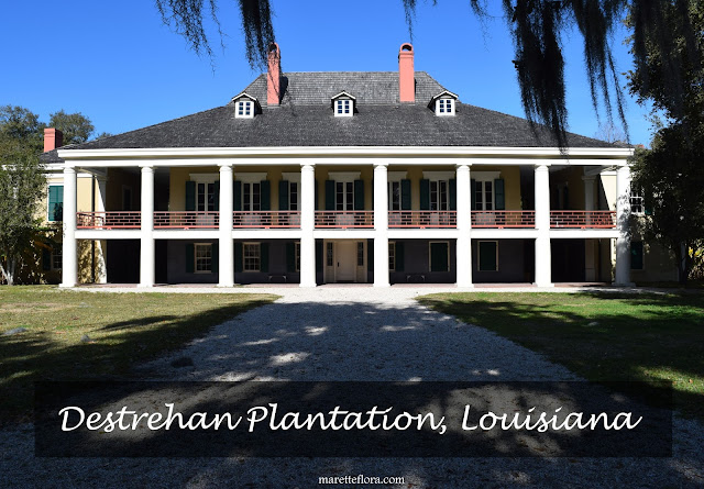 Visiting Destrehan Plantation, Louisiana - Floradise