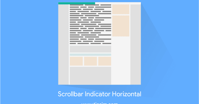 Cara Membuat Scrollbar Indicator Menggunakan JavasScript di Blog ...