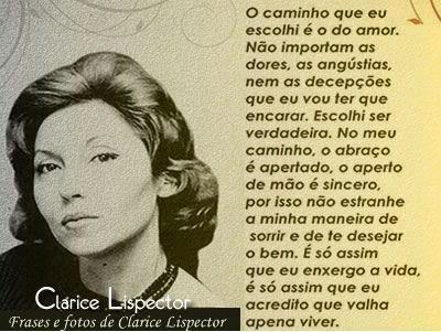Portal da Busca Espiritual: O caminho que eu escolhi - Clarice Lispector